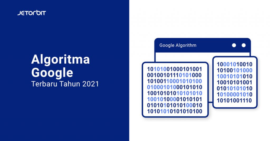 Algoritma Google Terbaru Tahun 2021