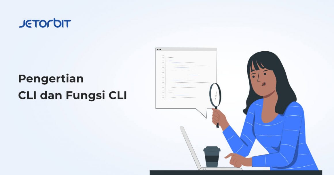 Pengertian CLI dan Fungsi CLI