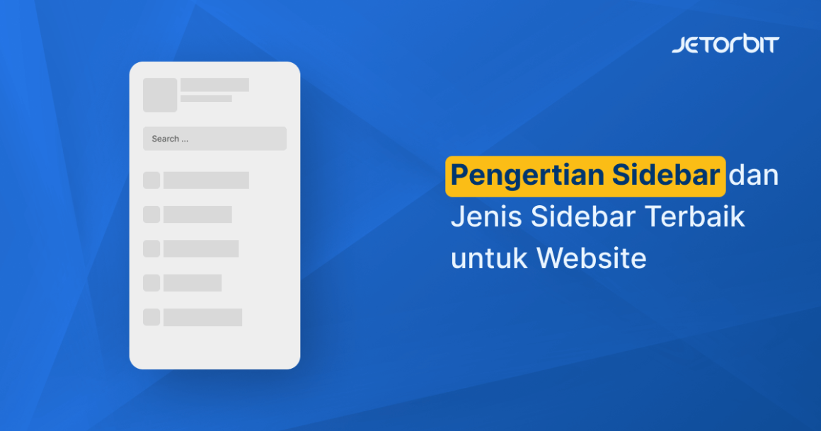 Pengertian Sidebar dan Jenis Sidebar Terbaik untuk Website