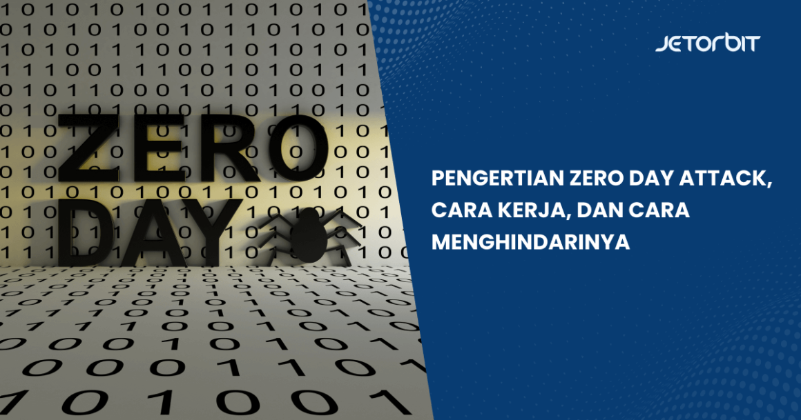 Pengertian Zero Day Attack, Cara Kerja, dan Cara Menghindarinya Pengertian Zero Day Attack, Cara Kerja, dan Cara Menghindarinya