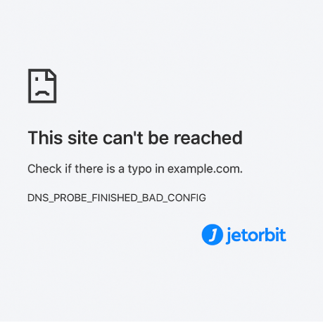 Cara Mengatasi DNS_PROBE_FINISHED_BAD_CONFIG Error Code (7 Cara) - Jetorbit Blog