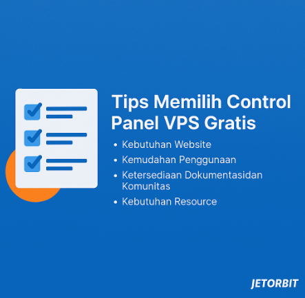 7 Control Panel VPS Gratis 2025: Pilihan Terbaik untuk Mengelola Server - Jetorbit Blog