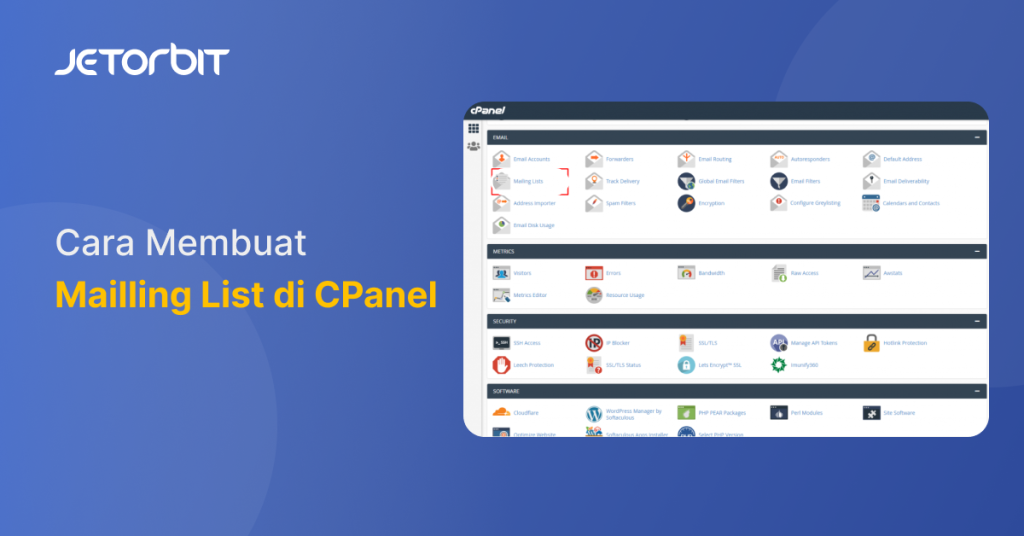 Cara Membuat Mailling List di CPanel - Panduan Hosting Jetorbit