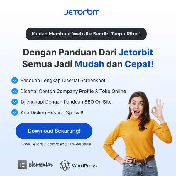 Panduan Mengenal dan Membuat Website - Jetorbit.com Hosting Murah